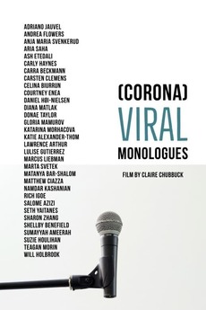 ‎Corona Viral Monologues (2021) directed by Claire Chubbuck • Film ...