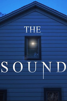 ‎The Sound (2021) directed by Patrick Stagg • Reviews, film + cast ...