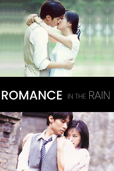 ‎Romance in the Rain (2001) directed by Lee Pyeong • Reviews, film ...