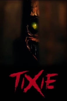 ‎Tixie (2020) directed by Nelson Cooper • Reviews, film + cast • Letterboxd