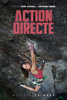 ‎Action Directe (2020) directed by Josh Lowell, Zachary Barr • Reviews ...