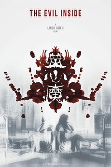 ‎The Evil Inside (2014) directed by Lingo Hsieh • Film + cast • Letterboxd