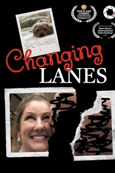 ‎Changing Lanes (2020) directed by Carl Hansen • Film + cast • Letterboxd