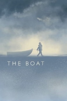 ‎The Boat (2018) directed by Valery Gaken • Film + cast • Letterboxd