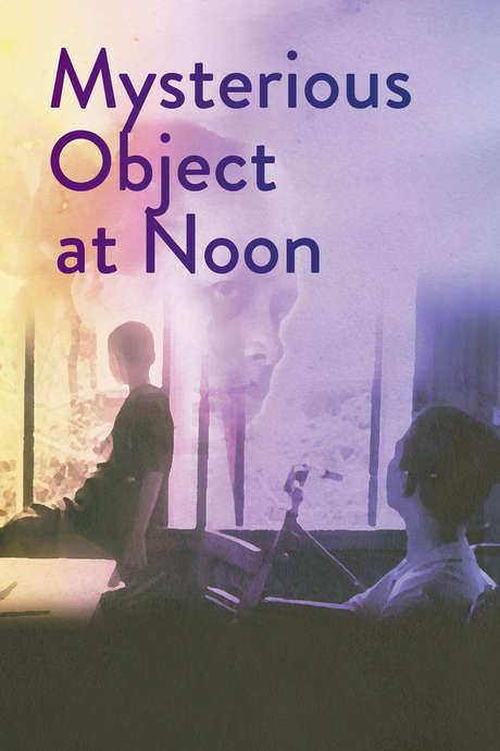‎Mysterious Object at Noon (2000) directed by Apichatpong Weerasethakul ...
