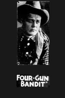 ‎The Four-Gun Bandit (1919) directed by George Holt • Film + cast ...