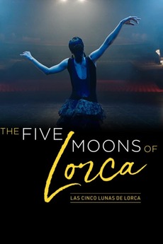 ‎The Five Moons of Lorca (2020) directed by Matthew Diamond • Film ...