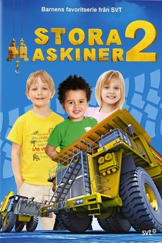 ‎Stora Maskiner 2 (2011) • Film + cast • Letterboxd
