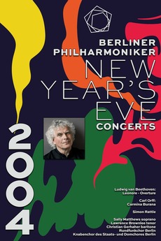 ‎The Berliner Philharmoniker’s New Year’s Eve Concert: 2004 (2004 ...