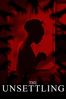 ‎The Unsettling (2022) directed by Harry Owens • Reviews, film + cast ...