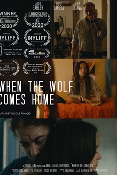 ‎When the Wolf Comes Home (2020) directed by Nicole Rinaldi • Film ...