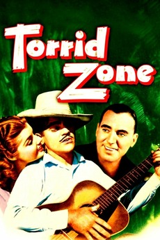 ‎Torrid Zone (1940) directed by William Keighley • Reviews, film + cast ...