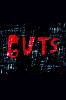 ‎Guts (2021) directed by Eric Lochstampfor • Reviews, film + cast ...