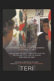‎Teri (2019) directed by Lyn Chick, Brett Nickisson • Film + cast ...