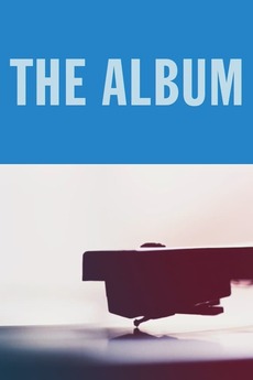 ‎The Album (2021) directed by Kevin Hosmann • Reviews, film + cast ...