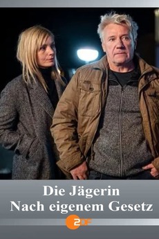 ‎Die Jägerin - Nach eigenem Gesetz (2021) directed by Andreas Herzog ...