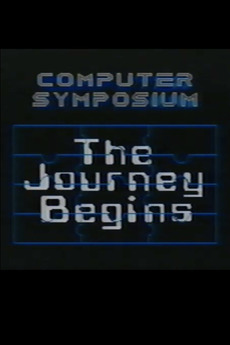 ‎Computer Symposium: The Journey Begins (1988) • Reviews, film + cast ...