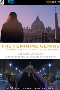 ‎The Feminine Genius - Women of the Vatican (2018) directed by Antonio ...