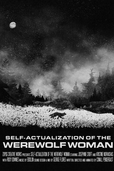 ‎Self-Actualization of the Werewolf Woman (2021) directed by Conall ...