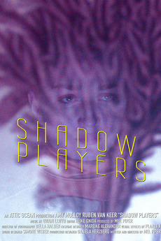 ‎Shadow Players (2021) directed by Mel Piper • Reviews, film + cast ...