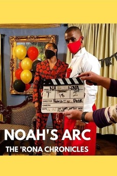 ‎Noah's Arc: The 'Rona Chronicles (2020) directed by Patrik-Ian Polk ...