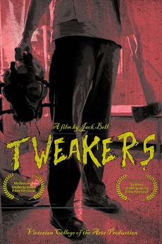 ‎Tweakers (2021) directed by Jack Bell • Reviews, film + cast • Letterboxd