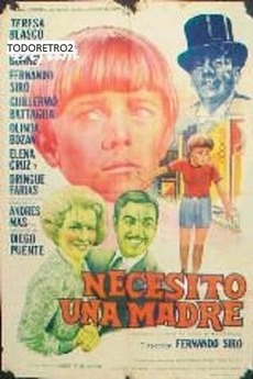 ‎Necesito una madre (1966) directed by Fernando Siro • Film + cast ...