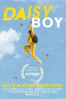 ‎Daisy Boy (2021) directed by Aj Knight, Darrin Bush • Reviews, film ...