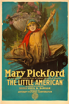 ‎The Little American (1917) directed by Cecil B. DeMille, Joseph ...
