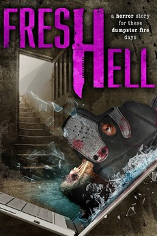 ‎Fresh Hell (2021) directed by Matt Neal, Ryan Imhoff • Reviews, film ...
