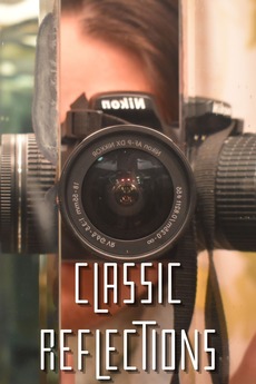 ‎Classic Reflections (2021) directed by Cheese Man • Film + cast ...
