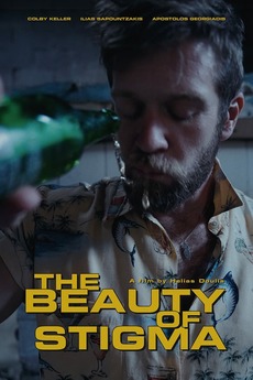 ‎The Beauty of Stigma (2021) directed by Helias Doulis • Film + cast ...