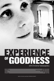‎Experience of Goodness (2021) directed by Eleni Alexandraki • Film ...
