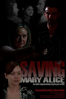 ‎Saving Mary Alice (2021) directed by Susan Bohl • Film + cast • Letterboxd