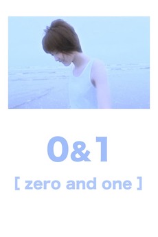 ‎0 & 1 (2002) directed by Kei Nakata • Reviews, film + cast • Letterboxd