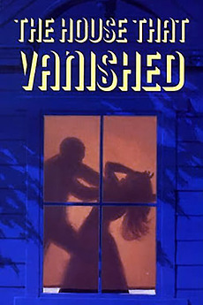 ‎The House That Vanished (1973) directed by José Ramón Larraz • Reviews ...