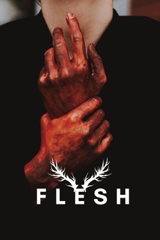 ‎Flesh directed by Chris McGowan • Film + cast • Letterboxd