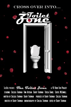 ‎The Toilet Zone (2021) directed by Barry Thurman • Film + cast ...