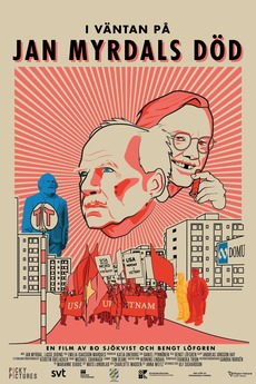 ‎In Anticipation of Jan Myrdal's Death (2021) directed by Bengt Löfgren ...