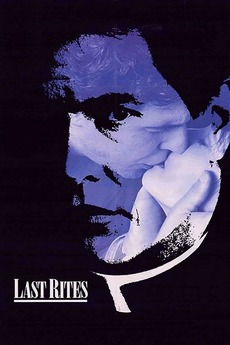 ‎Last Rites (1988) directed by Donald P. Bellisario • Reviews, film ...