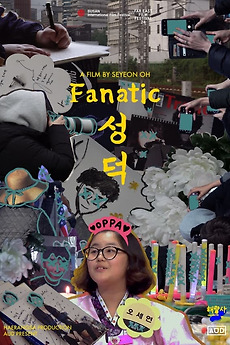‎Fanatic (2021) directed by Oh Se-yeon • Reviews, film + cast • Letterboxd
