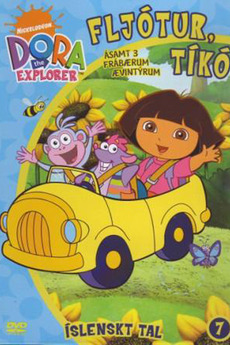 ‎Dóra - Fljótur, Tíkó • Film + cast • Letterboxd