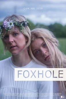 ‎Foxhole (2018) directed by Caris Rianne • Film + cast • Letterboxd