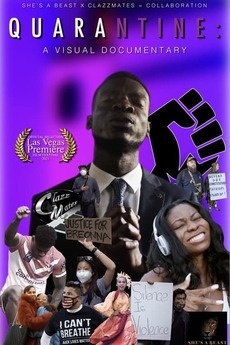 ‎Quarantine: A Visual Documentary (2021) directed by Safiya Andrews ...