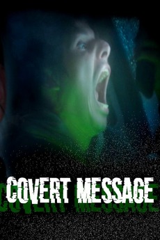 ‎Covert Message (2020) directed by Xenia Leblanc • Reviews, film + cast ...