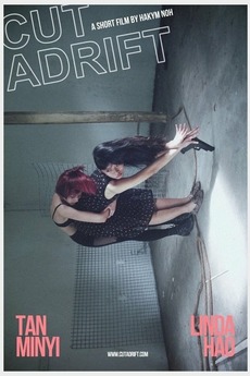 ‎Cut Adrift (2011) directed by Hakym Noh • Film + cast • Letterboxd