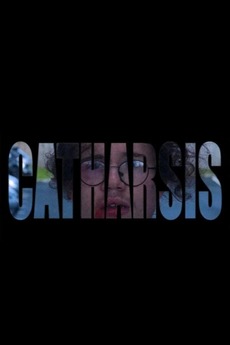 ‎Catharsis directed by J.J. Farry • Film + cast • Letterboxd