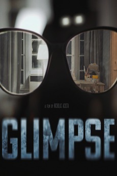 ‎Glimpse (2019) directed by Nicholas Acosta • Reviews, film + cast ...