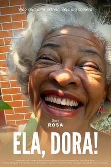 ‎Ela, Dora! (2020) directed by Franco Dafon, Renata Victoriano • Film ...