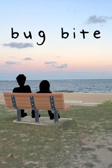 ‎bug bite (2020) directed by Bridget Connell • Film + cast • Letterboxd
